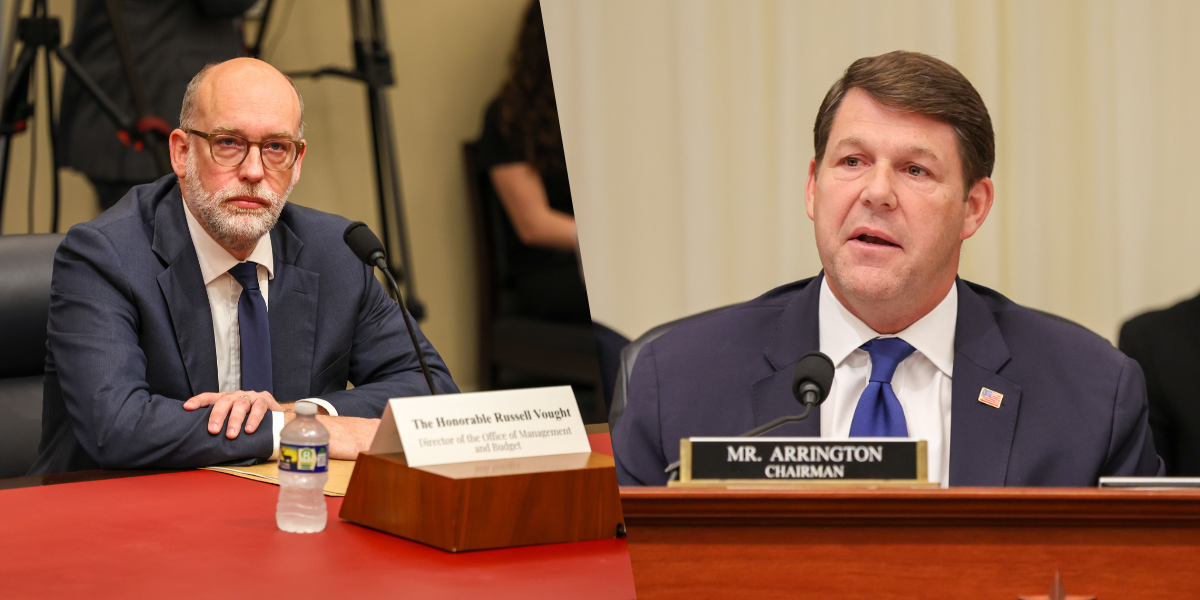 Arrington Hosts Russ Vought at Hearing on President Trump’s FY2027 ...